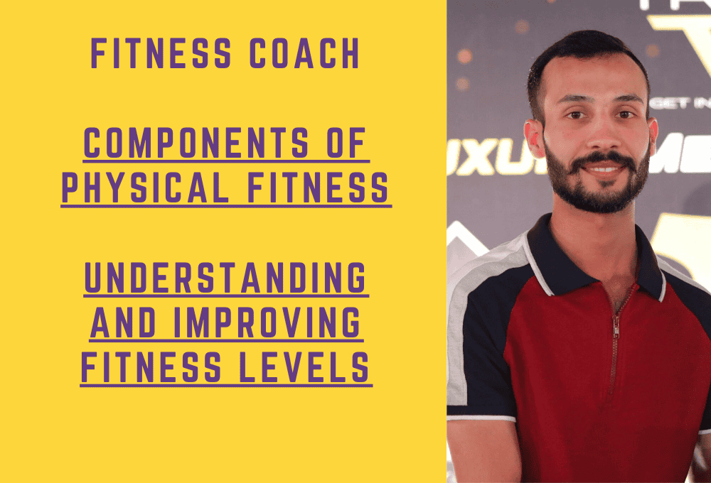 Components of Physical Fitness - Parho.co